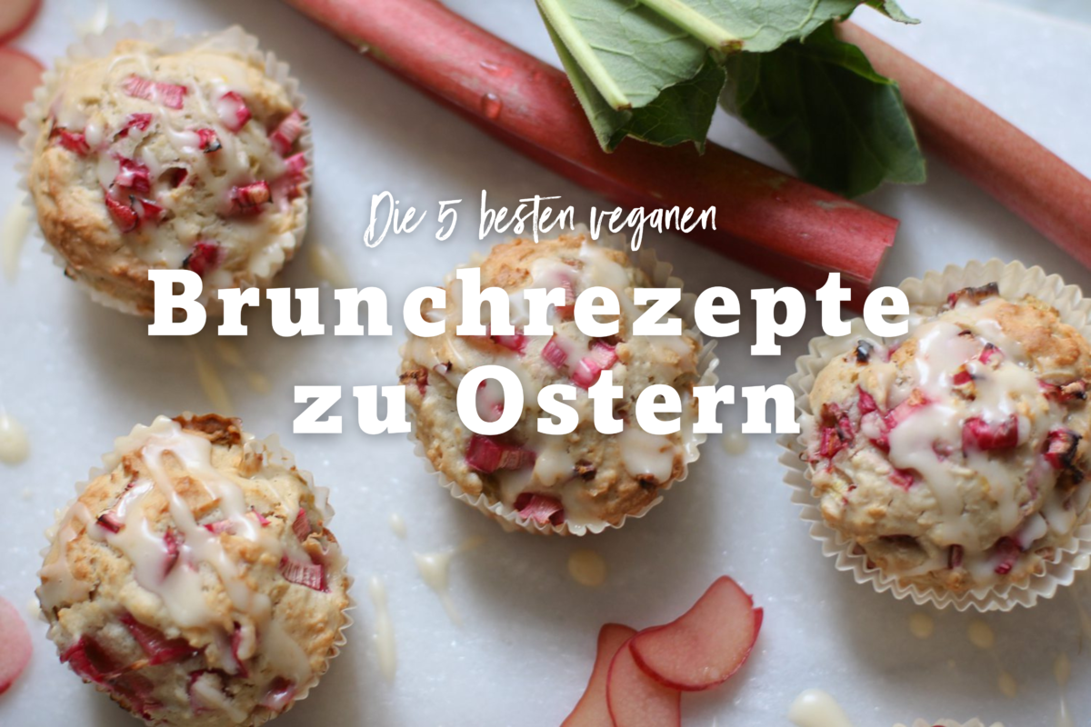 5 vegane Rezepte für den Osterbrunch